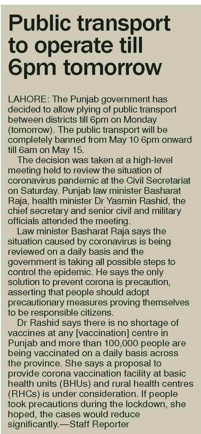 Dawn-ePaper | May 09, 2021 | Public transport to operate till 6pm tomorrow