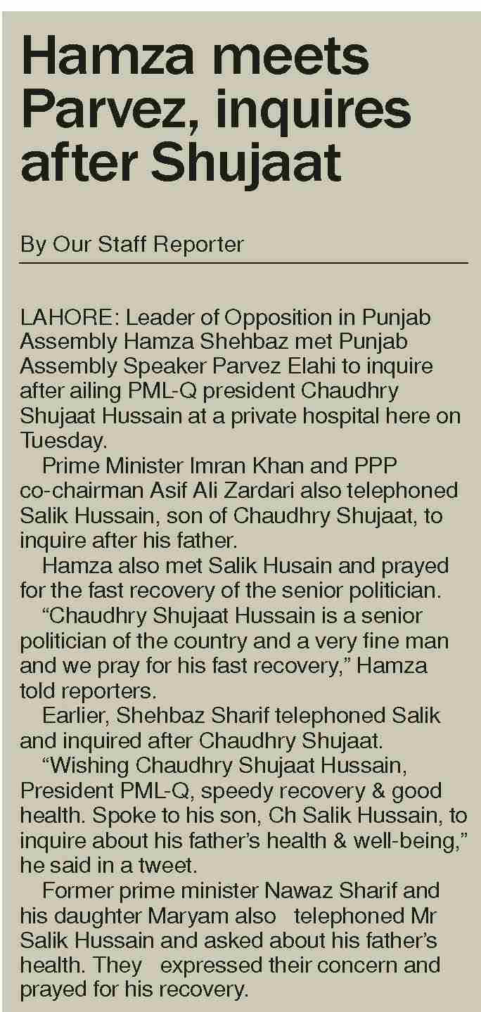 Dawn-ePaper | Nov 17, 2021 | Hamza meets Parvez, inquires after Shujaat