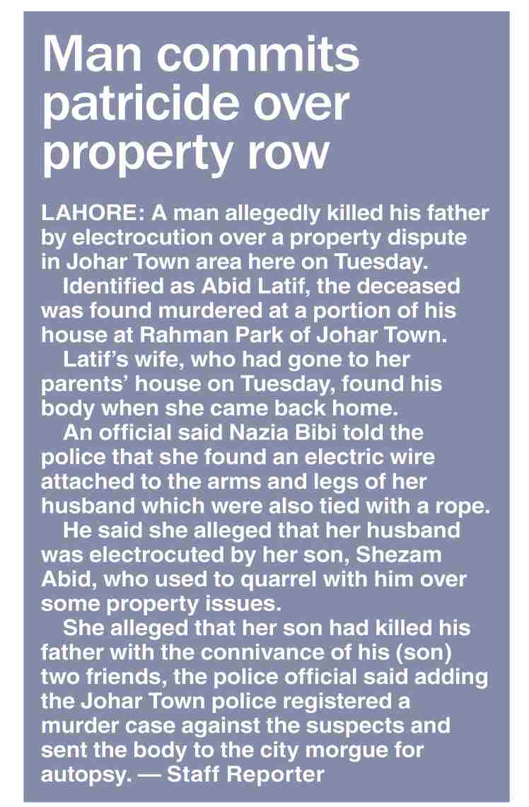 Dawn-ePaper | Dec 15, 2021 | Man commits patricide over property row