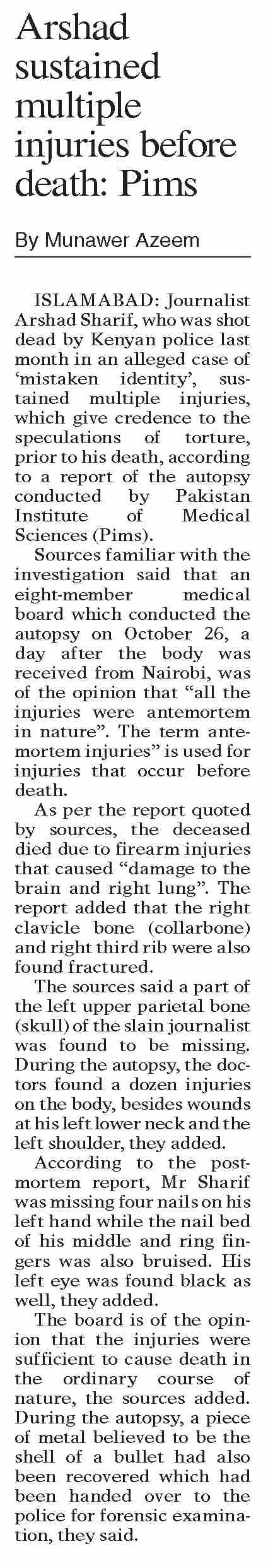 Dawn-ePaper | Nov 16, 2022 | Arshad sustained multiple injuries before death: Pims