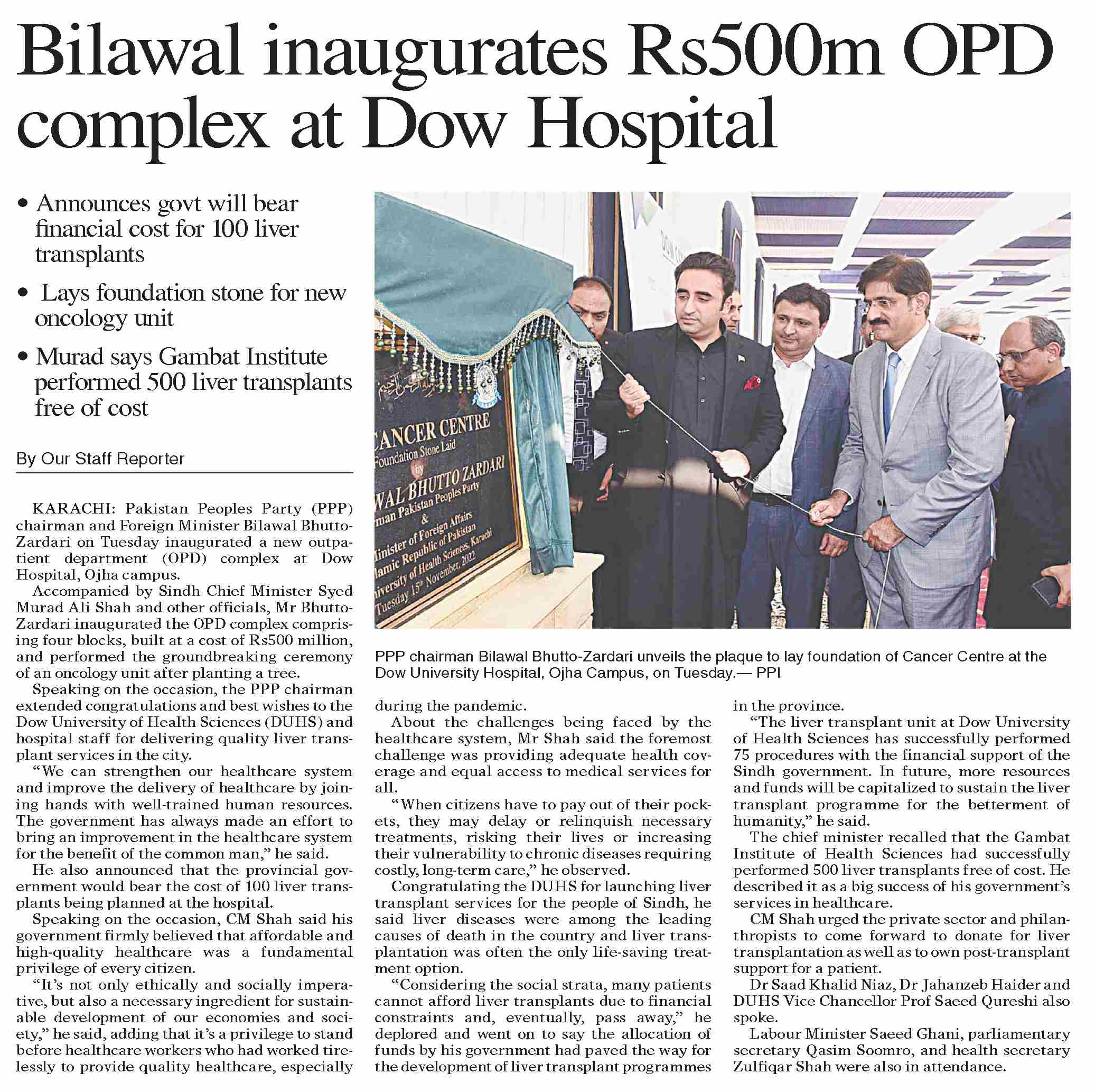 Dawn-ePaper | Nov 16, 2022 | Bilawal inaugurates Rs500m OPD complex at ...