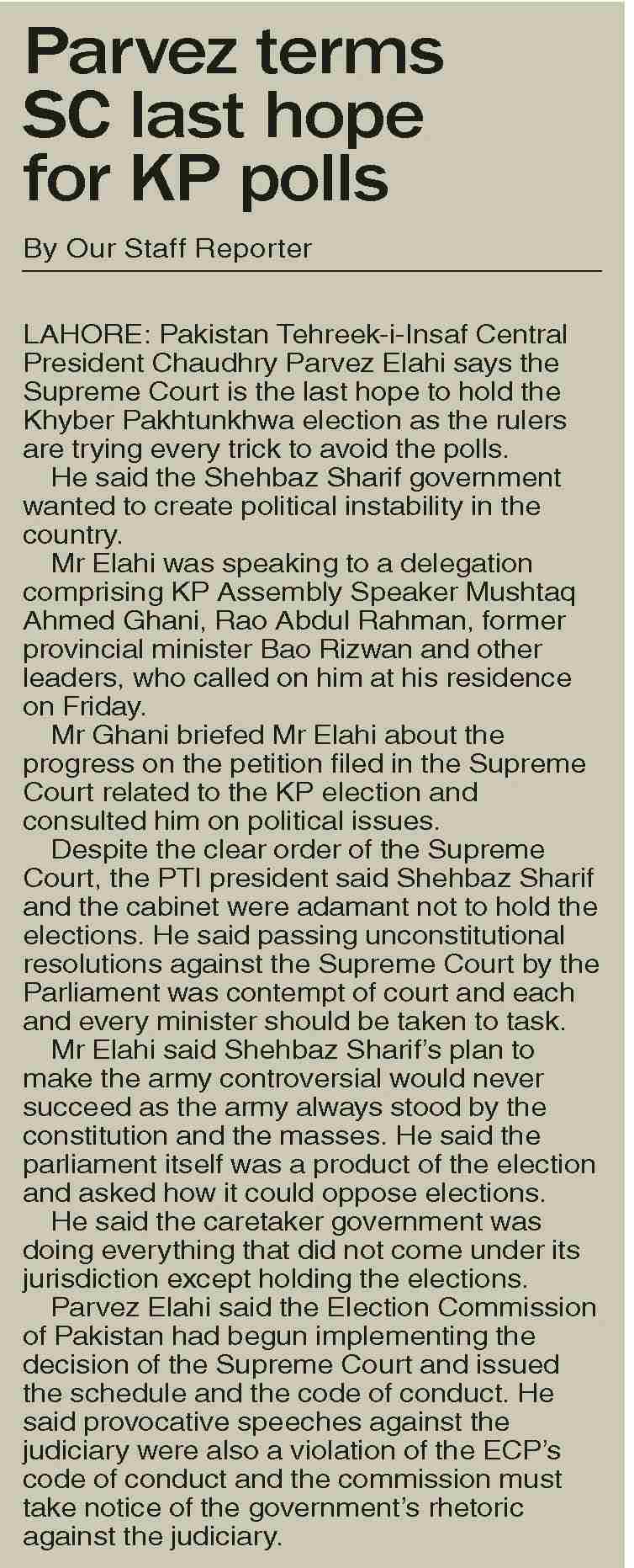 Dawn-ePaper | Apr 08, 2023 | Parvez terms SC last hope for KP polls