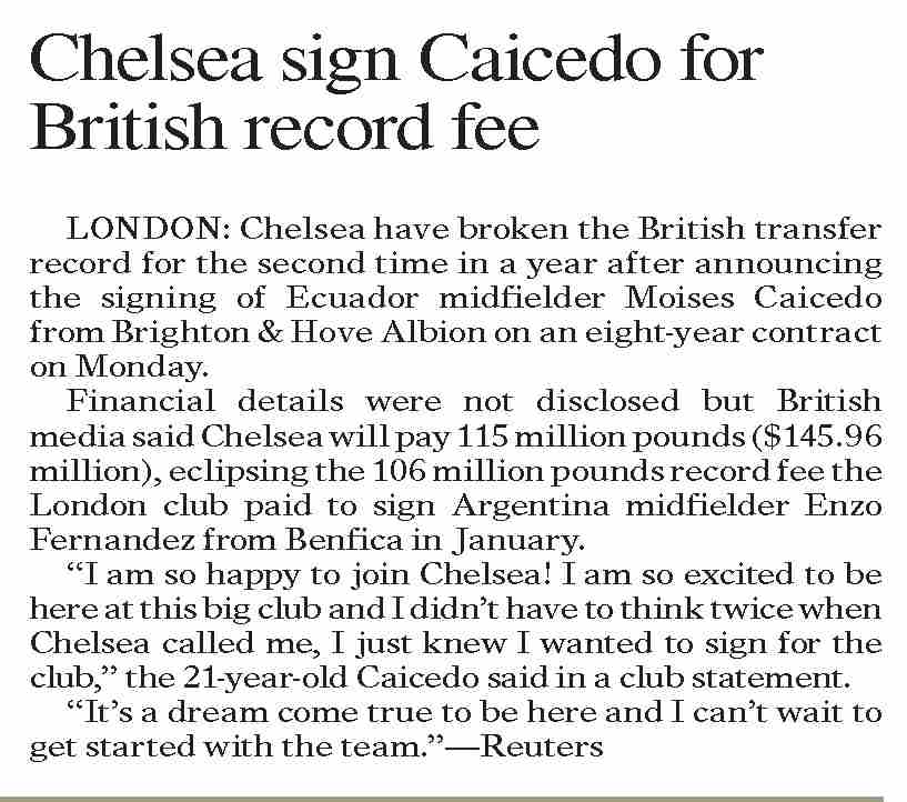 Dawn-ePaper | Aug 15, 2023 | Chelsea sign Caicedo for British record fee