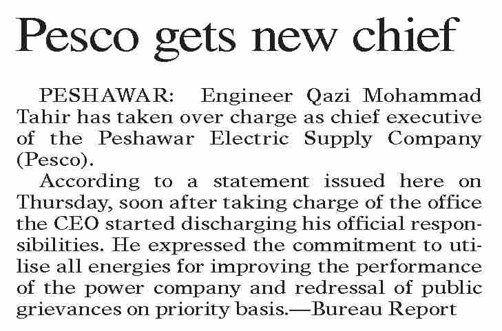 Dawn-ePaper | Sep 15, 2023 | Pesco gets new chief