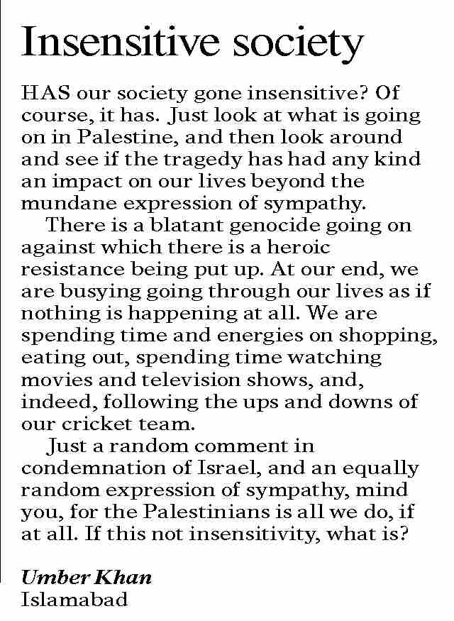 Dawn-ePaper | Dec 10, 2023 | Insensitive society