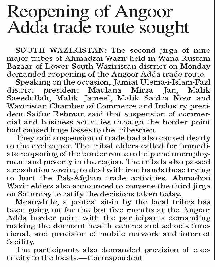 Dawn-ePaper | Apr 16, 2024 | Reopening of Angoor Adda trade route sought