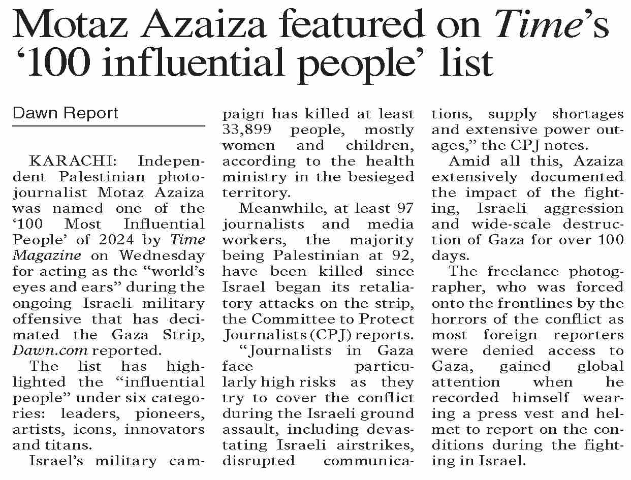 Dawn-ePaper | Apr 18, 2024 | Motaz Azaiza featured on Time`s `100 ...