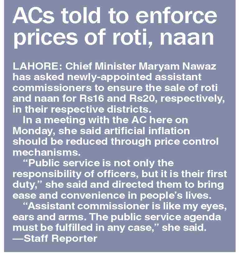 Dawn-ePaper | May 07, 2024 | ACs told to enforce prices of roti, naan