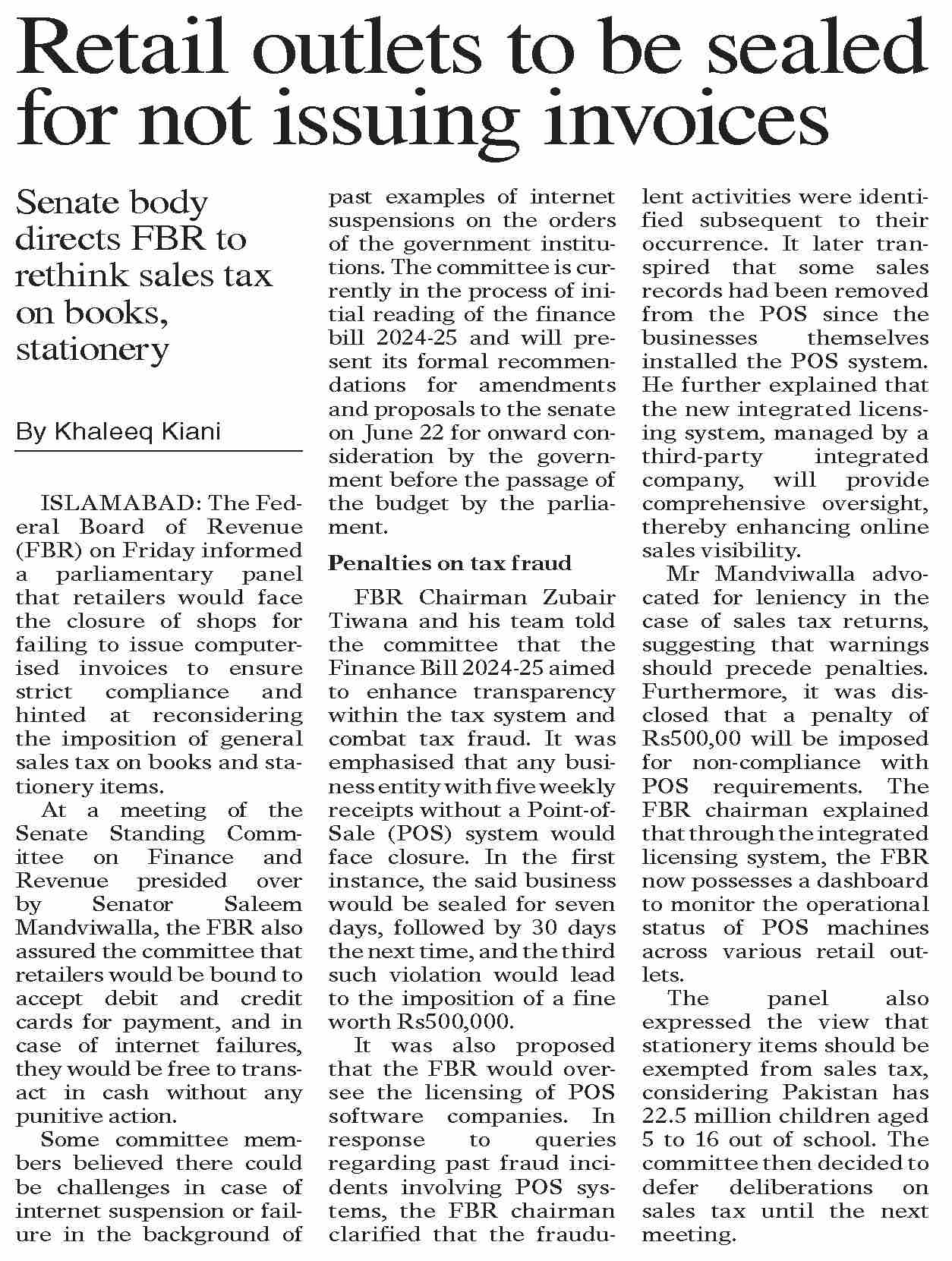 Dawn-ePaper | Jun 15, 2024 | Retail outlets to be sealed for not ...