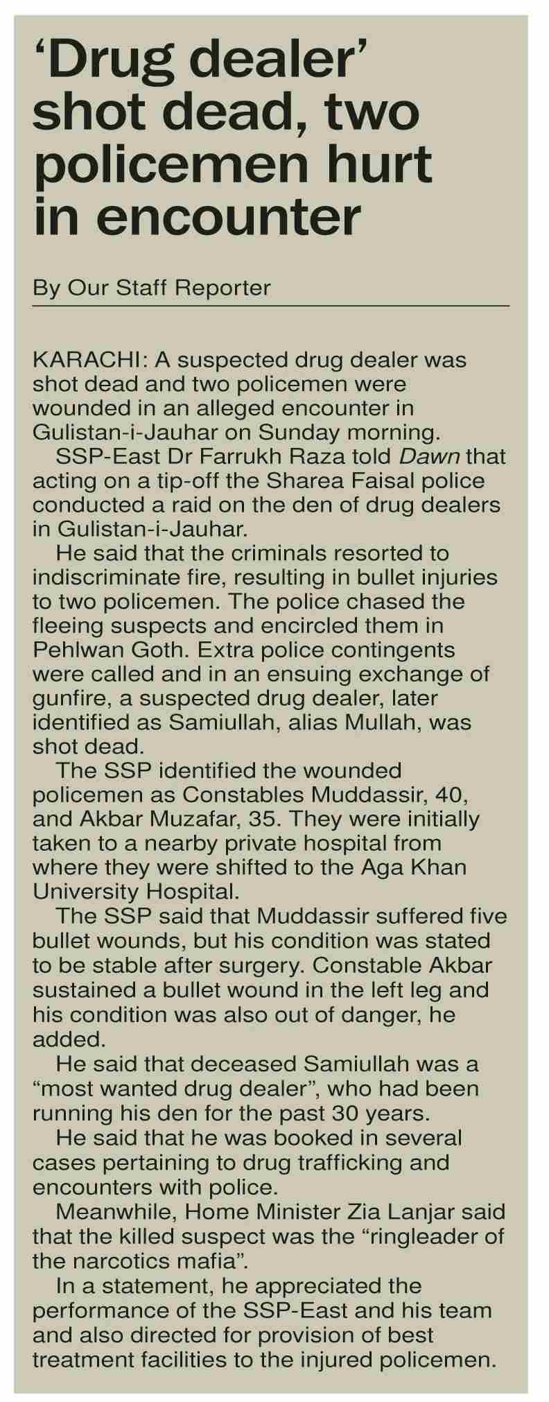 Dawn-ePaper | Jul 15, 2024 | `Drug dealer` shot dead, two policemen ...
