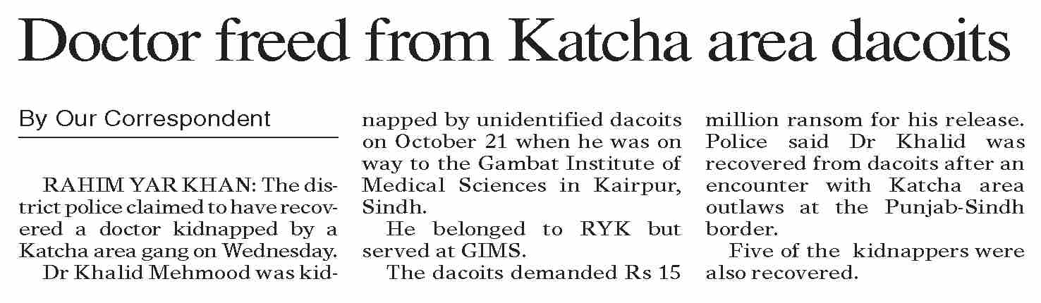 Dawn-ePaper | Nov 14, 2024 | Doctor freed from Katcha area dacoits
