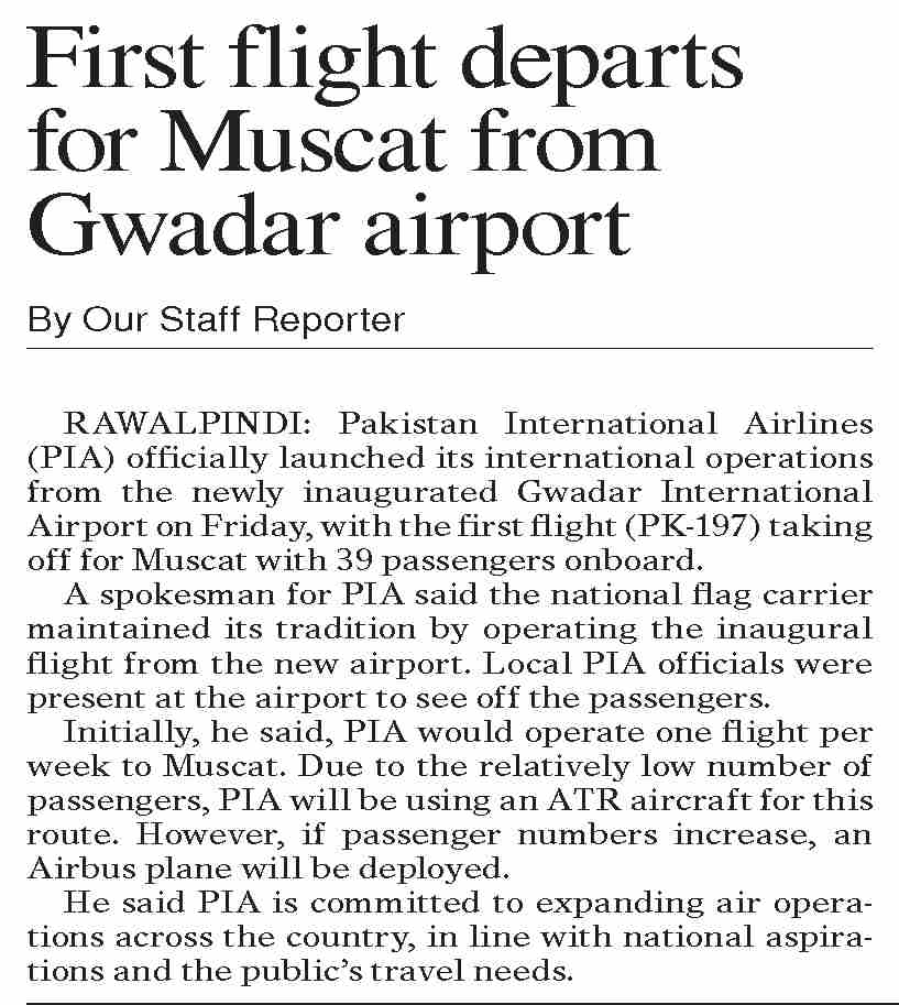 Dawn-ePaper | Jan 25, 2025 | First flight departs for Muscat from ...