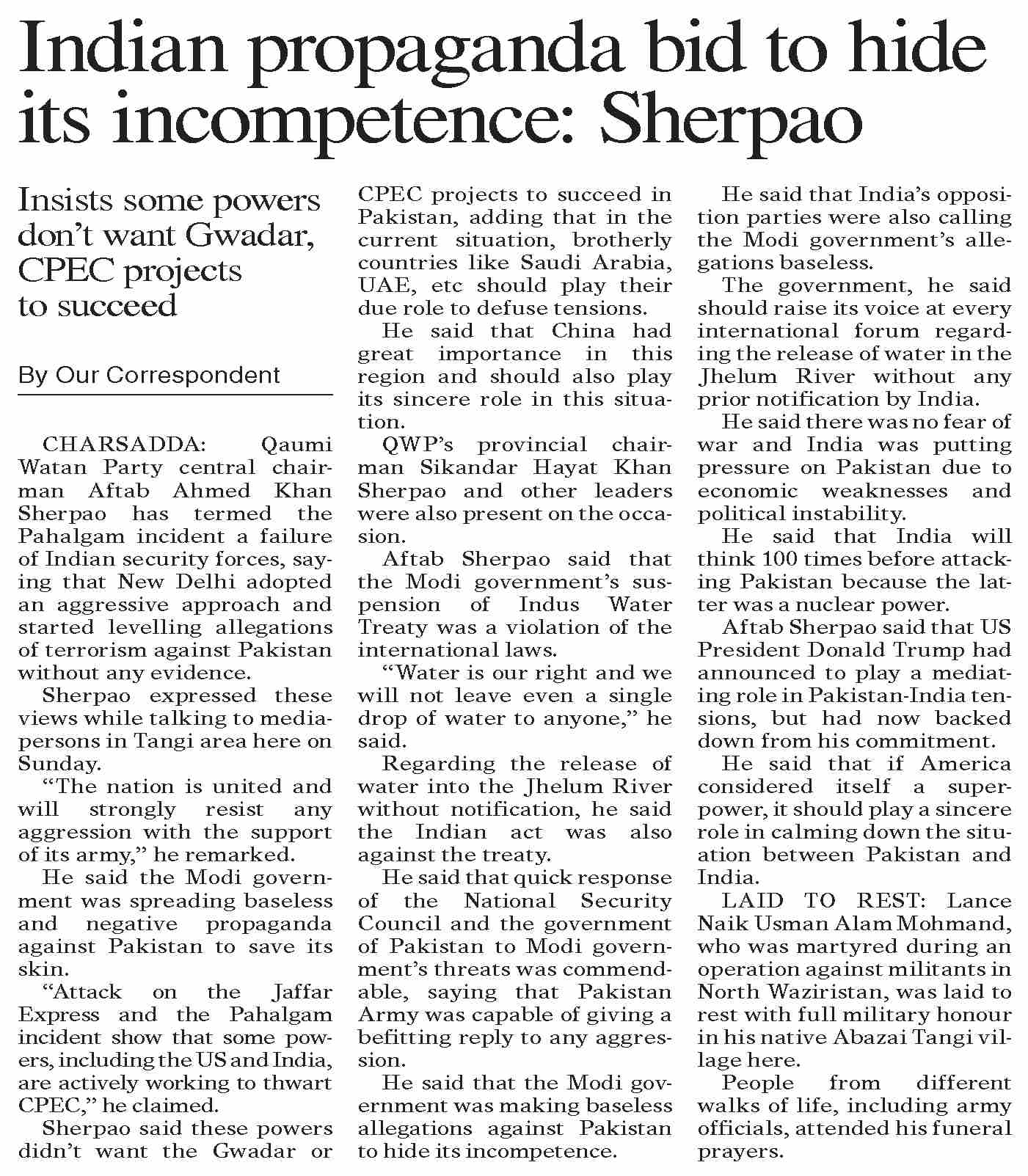 Dawn-ePaper | Apr 28, 2025 | Indian propaganda bid to hide its incompetence: Sherpao