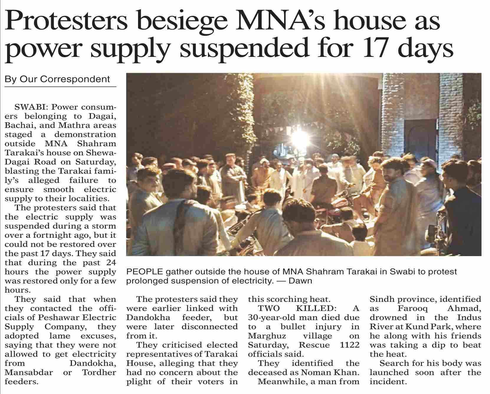 Dawn-ePaper | Jun 15, 2025 | Protesters besiege MNA`s house as power ...