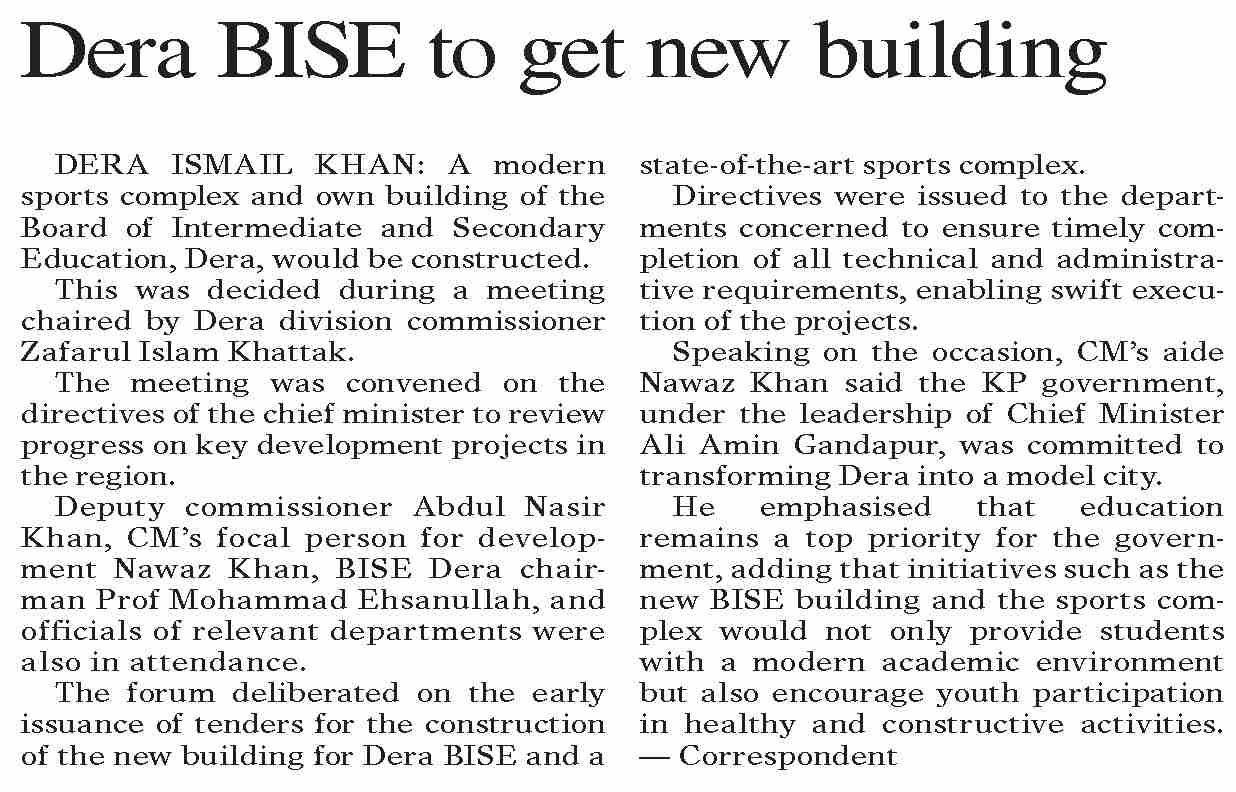 Dawn-ePaper | Jun 26, 2025 | Dera BISE to get new building