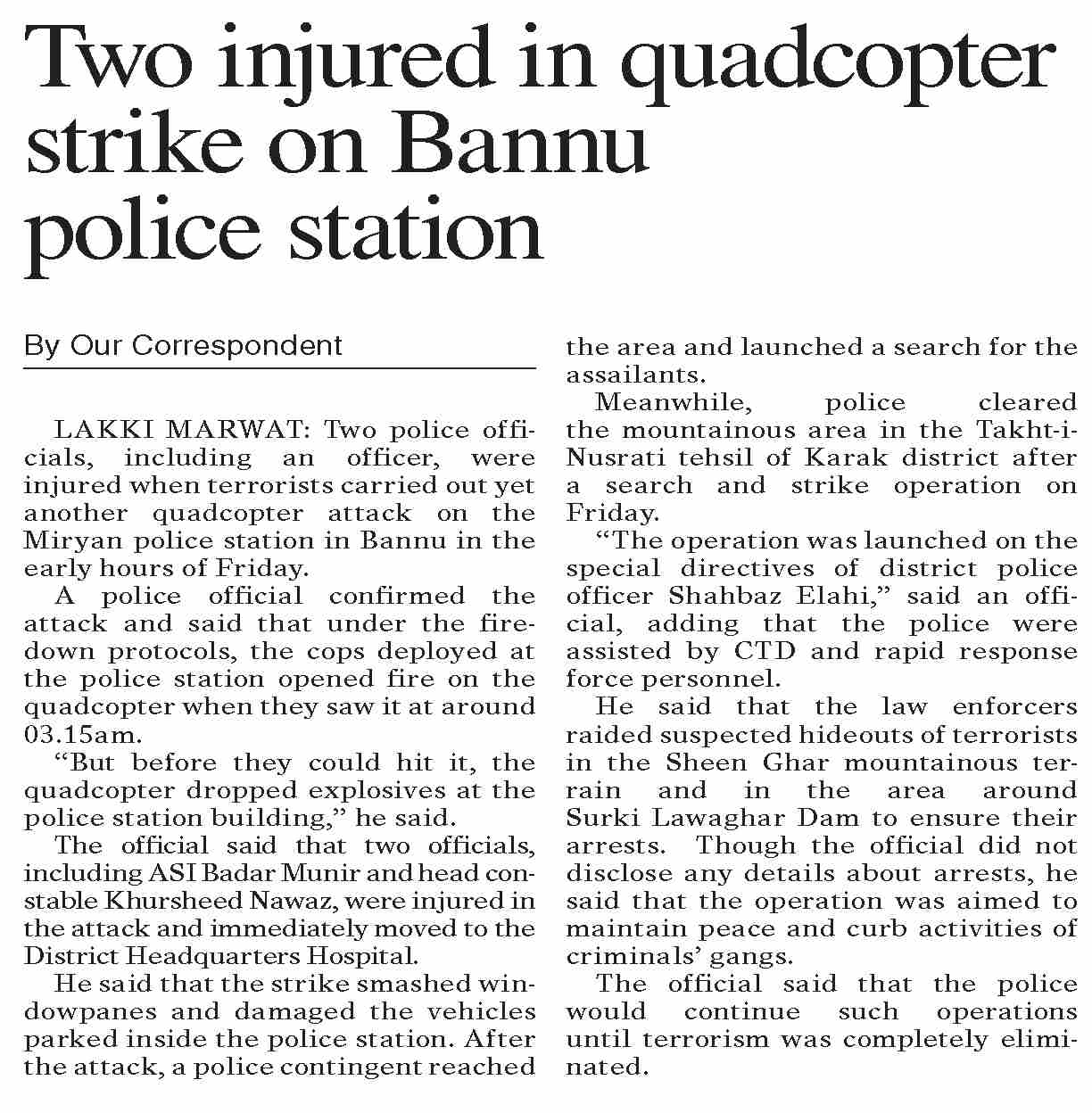 Dawn-ePaper | Jul 19, 2025 | Two injured in quadcopter strike on Bannu ...