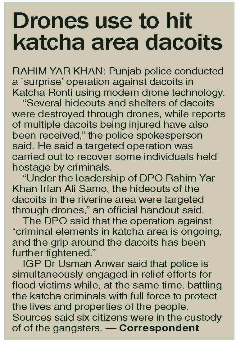Dawn-ePaper | Sep 04, 2025 | Drones use to hit katcha area dacoits