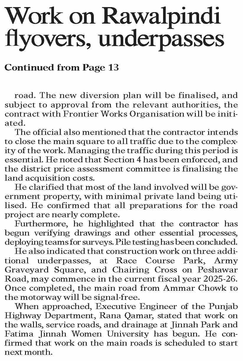 Dawn-ePaper | Oct 20, 2025 | Work on Rawalpindi flyovers, underpasses begins