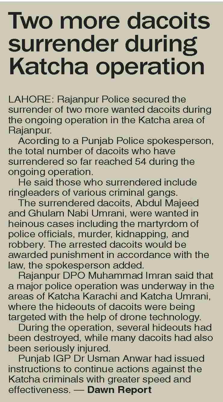 Dawn-ePaper | Jan 22, 2026 | Two more dacoits surrender during Katcha ...